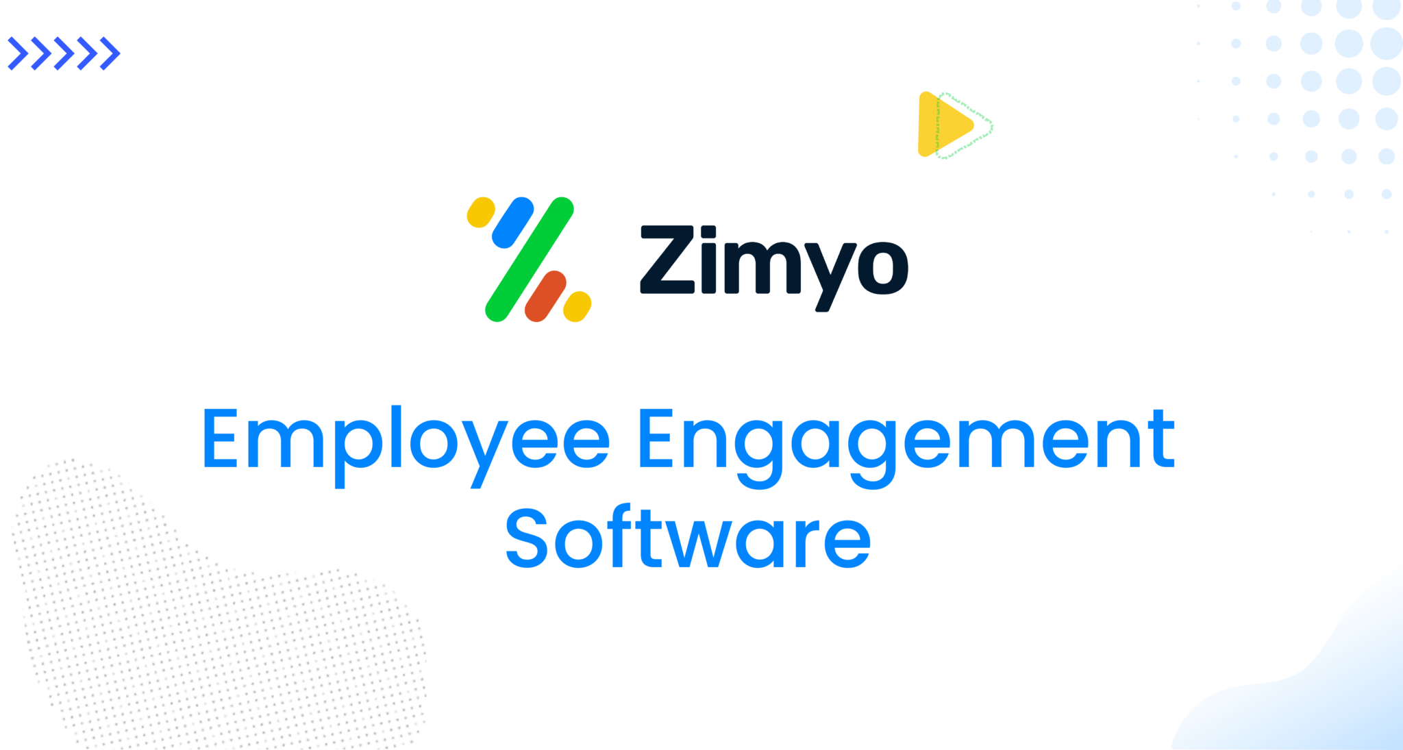 Employee Engagement Software | Zimyo