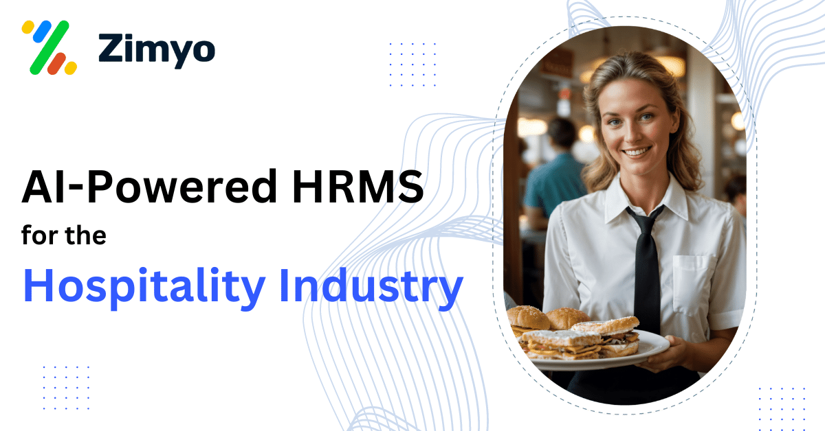 HRMS & Payroll Software for Hospitality Industry | Zimyo
