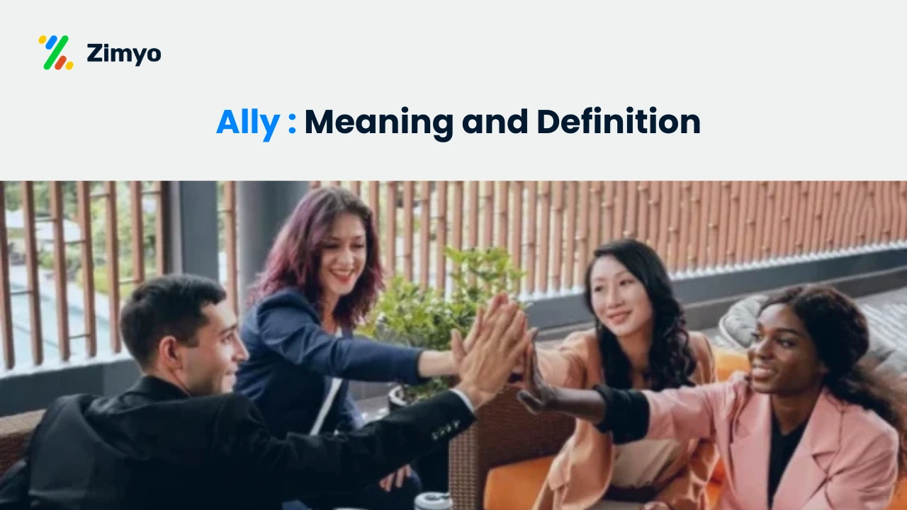 What is Ally? | Meaning and Definition | Zimyo HRMS